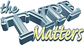 Type Matters Home Page